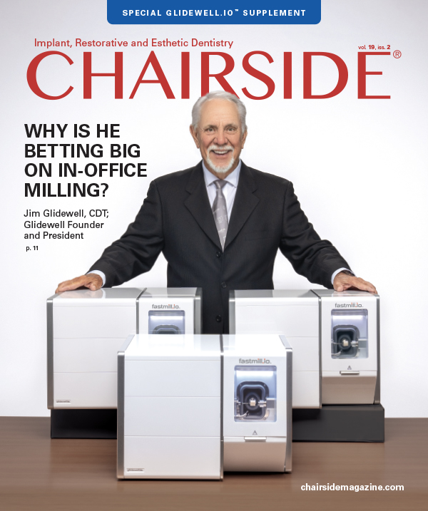 Chairside Magazine 19-2 | Glidewell In-Office Milling System